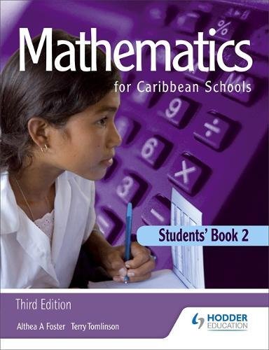 Maths for Caribbean Schools: New Edition 2: Students' Book Bk. 2 (Maths ...