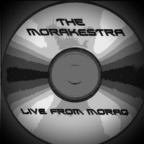 Amazon.co.jp: Live from Moraq (Remastered / Re-Issued) : The Morakestra ...