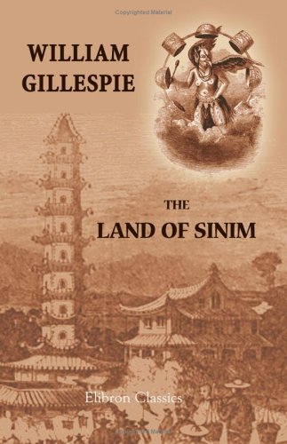 Amazon.com: The Land of Sinim, or China and Chinese Missions ...