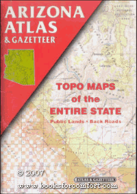 Arizona Atlas & Gazetteer: Topo Maps of the Entire State: DeLorme ...
