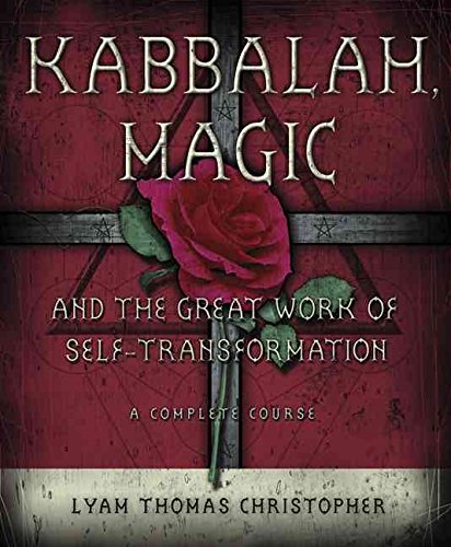 [Kabbalah, Magic and the Great Work of Self-transformation] (By: Lyam ...
