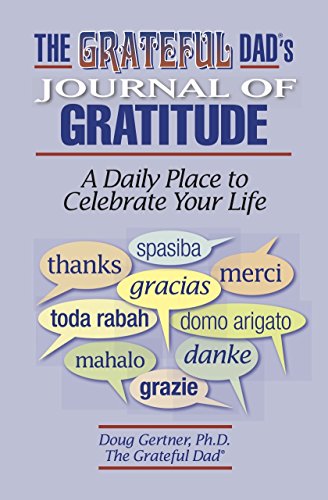 Amazon.com: The Grateful Dad's Journal of Gratitude eBook : Gertner Ph ...