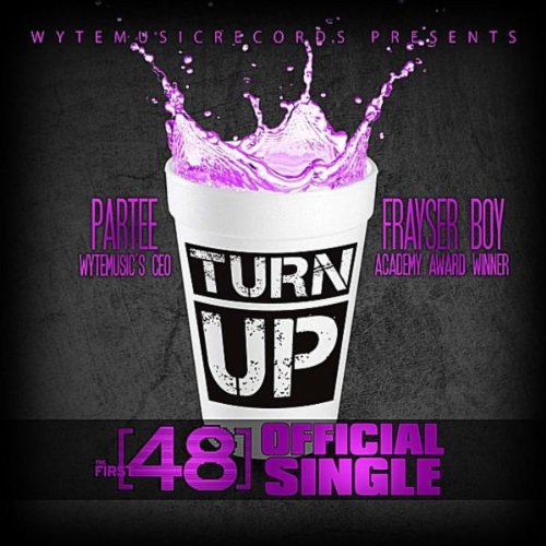 Amazon.com: Turn Up (feat. Frayser Boy & Partee) [Explicit] : The 1st ...