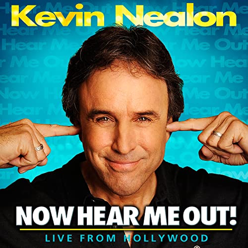 Amazon Music - Kevin NealonのKevin Nealon: Now Hear Me out! - Amazon.co.jp