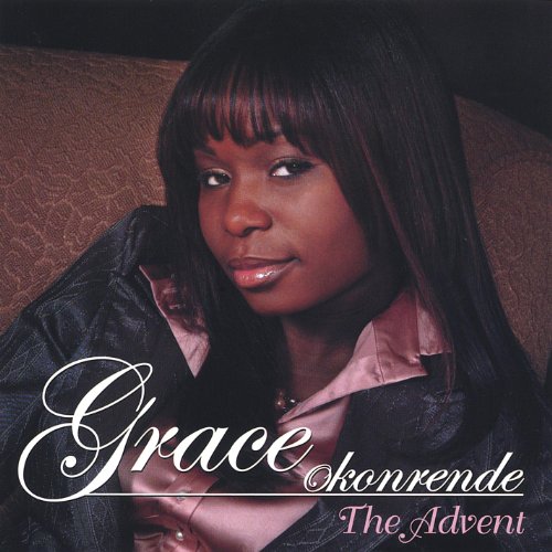 Play The Advent by Grace Okonrende on Amazon Music