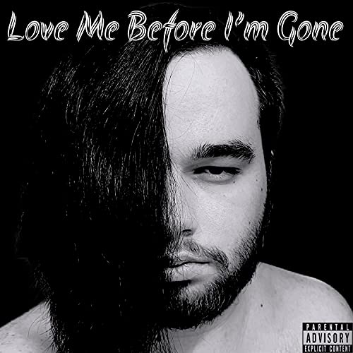 Love Me Before I'm Gone de Loner Boy en Amazon Music Unlimited