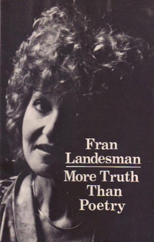 More Truth Than Poetry: Landesman, Fran: 9780932966131: Amazon.com: Books