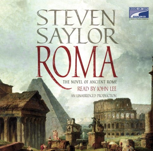 Roma: A Novel of Ancient Rome: Steven Saylor: 9781415938348: Amazon.com ...
