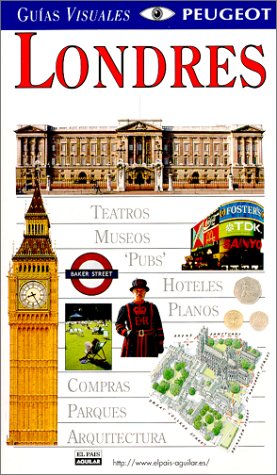 DK Guias Visuales Londres / DK Visual Guides London (DK Guias Visuales ...