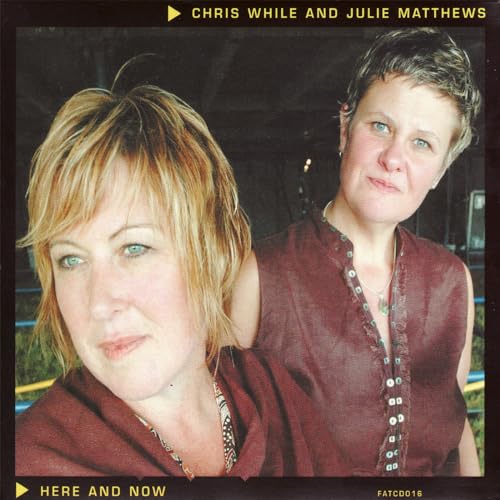 Amazon.com: Here and Now : Chris While, Julie Matthews: Digital Music