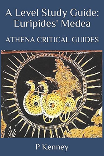 A Level Study Guide: Euripides' Medea: Kenney, P, Kenney, T ...