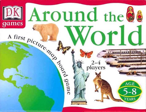 DK Games: Around the World (Board Game): DK Publishing: 9780789454737 ...