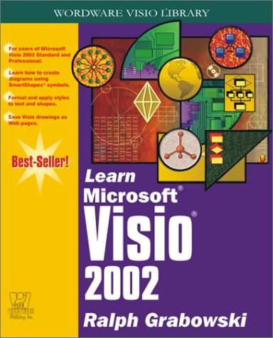 Learn Microsoft VISIO 2002 (Wordware Visio Library): Grabowski, Ralph ...