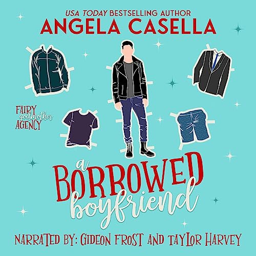 Amazon.com: A Borrowed Boyfriend: Fairy Godmother Agency, Book 1 ...