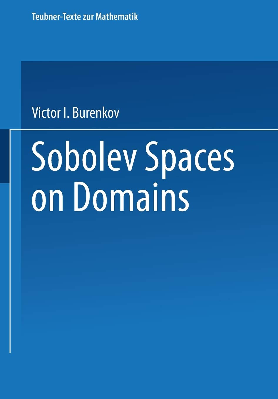 Amazon.com: Sobolev Spaces on Domains (Teubner-Texte zur Mathematik, 137) (German Edition ...