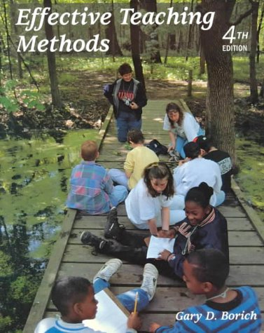 Effective Teaching Methods (4th Edition): Borich, Gary D ...