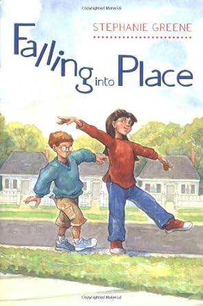Falling into Place: Greene, Stephanie: 9780618177448: Amazon.com: Books