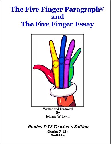 Amazon | The Five Finger Paragraph© and The Five Finger Essay: Grades 7 ...