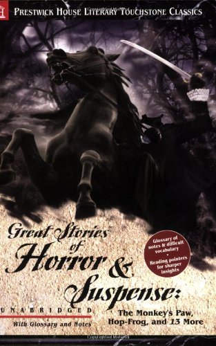 Great Stories of Horror and Suspense: The Monkey's Paw, Hop-Frog, and ...