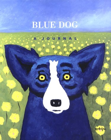 Amazon.com: Blue Dog Journal: 9781584790129: Rodrigue, George: Books