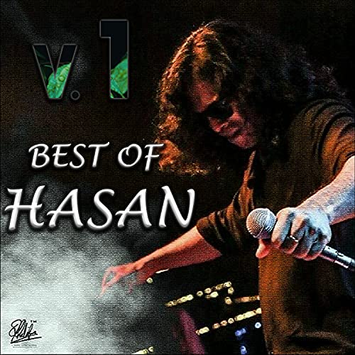 Amazon MusicでHasanのBest Of Hasan, Vol. 1を再生する