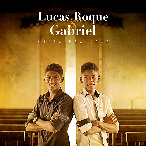 Amazon Music - Lucas Roque e GabrielのVolta pra Casa - Amazon.co.jp