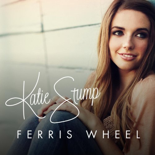 Play Ferris Wheel by Katie Stump on Amazon Music