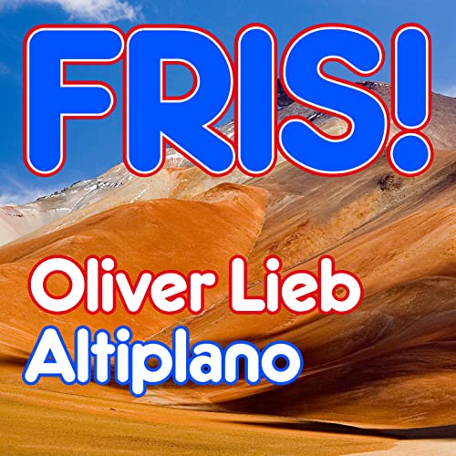 Amazon.com: Altiplano : Oliver Lieb: Digital Music