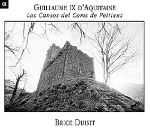 Guillaume Ix D'Aquitaine: Cansons Coms Peitieuous: Duisit, Brice ...