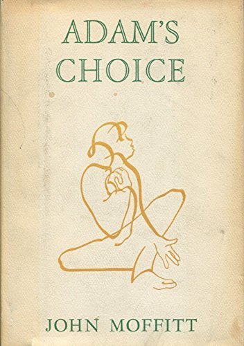 Adam's choice: Moffitt, John: Amazon.com: Books
