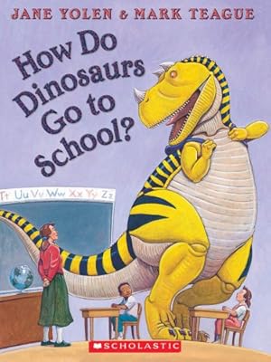 How Do Dinosaurs Learn to Read?: Jane Yolen, Mark Teague: 9780439569842 ...