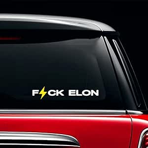 F Elon Musk Sticker Decal Anti Elon Bumper Stickers,Elon Went Crazy ...