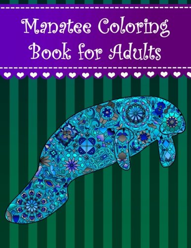 Amazon.com: Manatee Coloring Book for Adults: Adult coloring book with ...