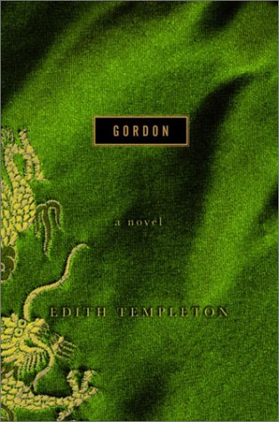 Gordon: A Novel: Templeton, Edith: 9789029549011: Amazon.com: Books