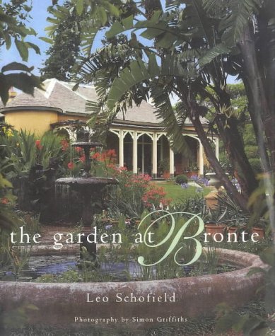 The Garden at Bronte : Schofield, Leo, Griffiths, Simon: Amazon.in: Books