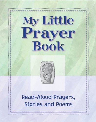 My Little Prayer Book: Publications International Ltd.: 9781605539720 ...