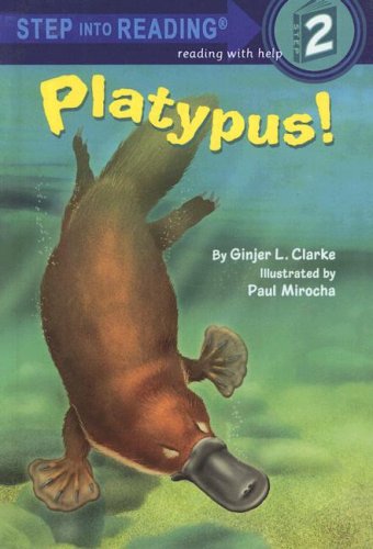 Platypus! (Step Into Reading, Step 2): Clarke, Ginjer L.: 9780606308618: Amazon.com: Books