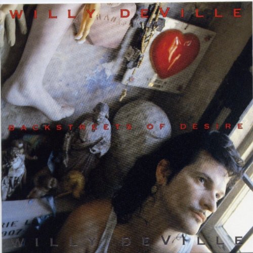 Backstreets of Desire: Willy De Ville: Amazon.es: CD y vinilos}