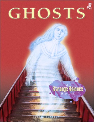 Amazon | Ghosts: A Strange Science Book | Funston, Sylvia, Weissmann ...