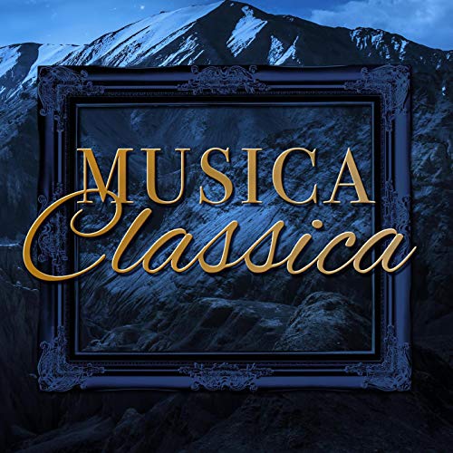Musica Classica by Edvard Grieg, Johann Sebastian Bach, Ludwig van ...