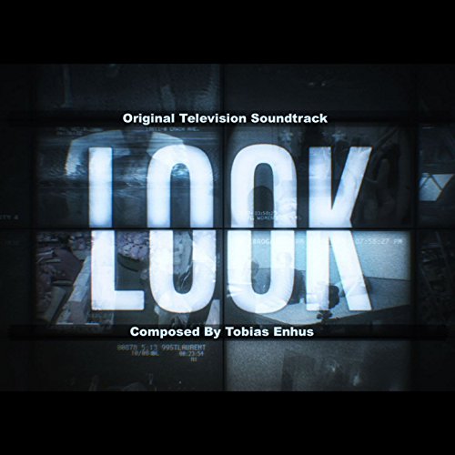 Amazon.com: LOOK Original Score : Tobias Enhus: Digital Music