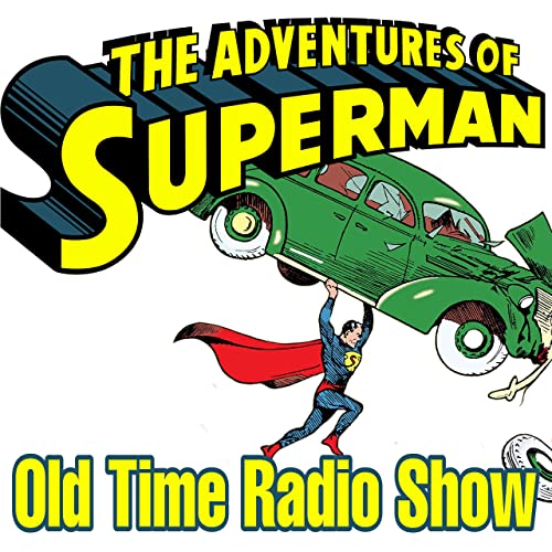 Amazon.com: The Adventures of Superman Old Time Radio Show / Weird ...