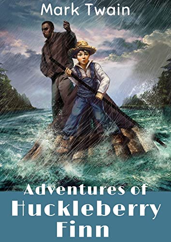 Amazon.com: Adventures of Huckleberry Finn (2023 UPDATE-ILLUSTRATED): A ...