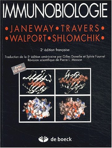 Immunobiologie (+CD) 2/e (janeway) : Janeway, Charles-A, Travers, Paul ...