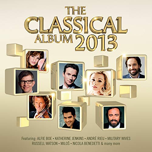 The Classical Album 2013 by VARIOUS ARTISTS on Amazon Music - Amazon.co.uk