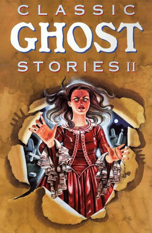 Publication: Classic Ghost Stories II