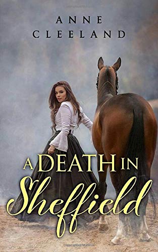 A Death in Sheffield: Cleeland, Anne: 9781691096541: Amazon.com: Books
