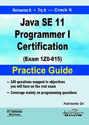 Java SE 11 Programmer I Certification (Exam 1Z0 - 815) eBook : Amritendu De: Amazon.in: Kindle Store