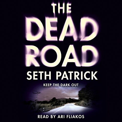 Amazon.com: The Dead Road: A Novel (Audible Audio Edition): Seth ...
