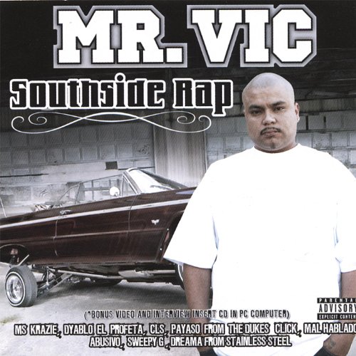 Amazon MusicでMr. VicのSouth Side Rap Featuring the heavy hitters in the chicano rap gameを再生する